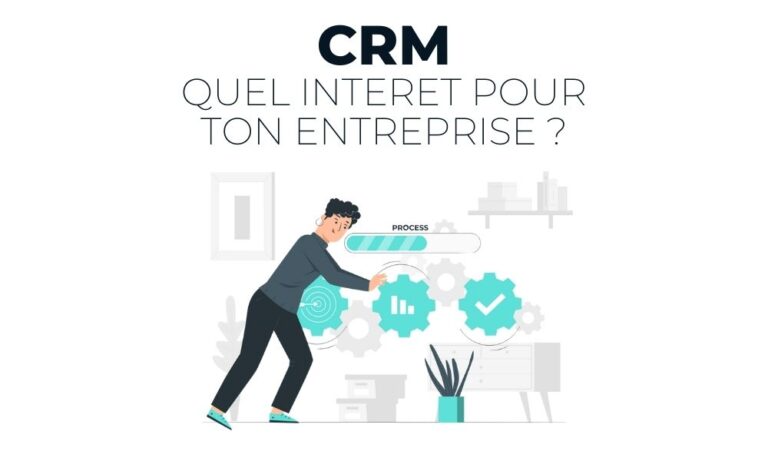 CRM : Qu'est-ce Que C'est & Pourquoi Faire