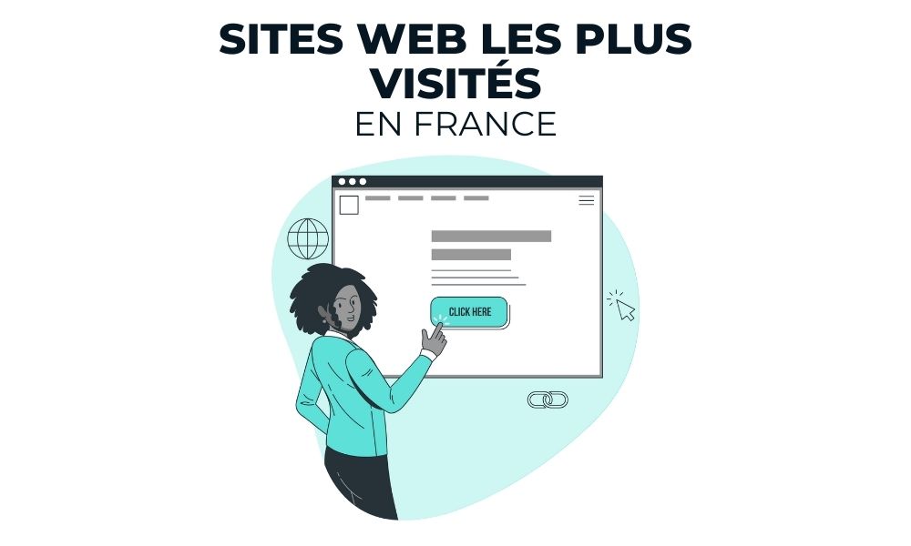 Les 100 Sites Web les plus Visités en France en 2024