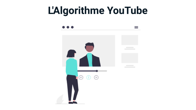 Tout Savoir Sur l'Algorithme De YouTube