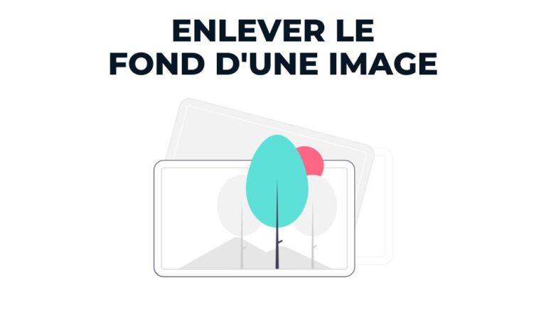 6 Outils Gratuits Pour Enlever Le Fond D'Une Image