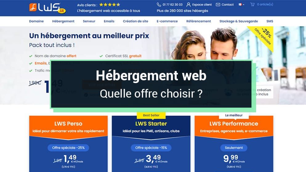 Hébergement Mutualisé chez LWS : Quelle Offre Choisir