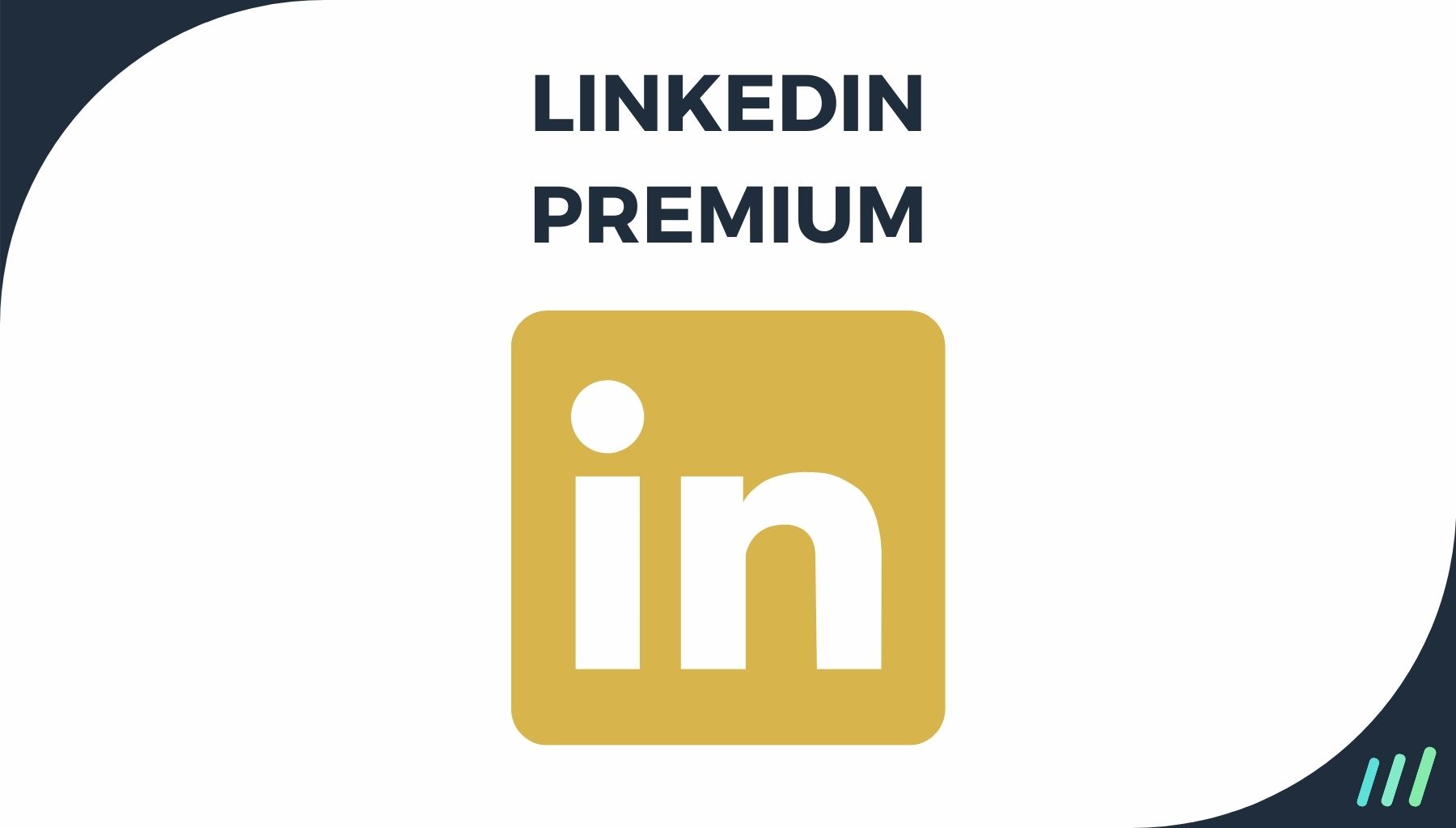 LinkedIn Premium Prix Avantages Fonctionnalit s Comparatif Des